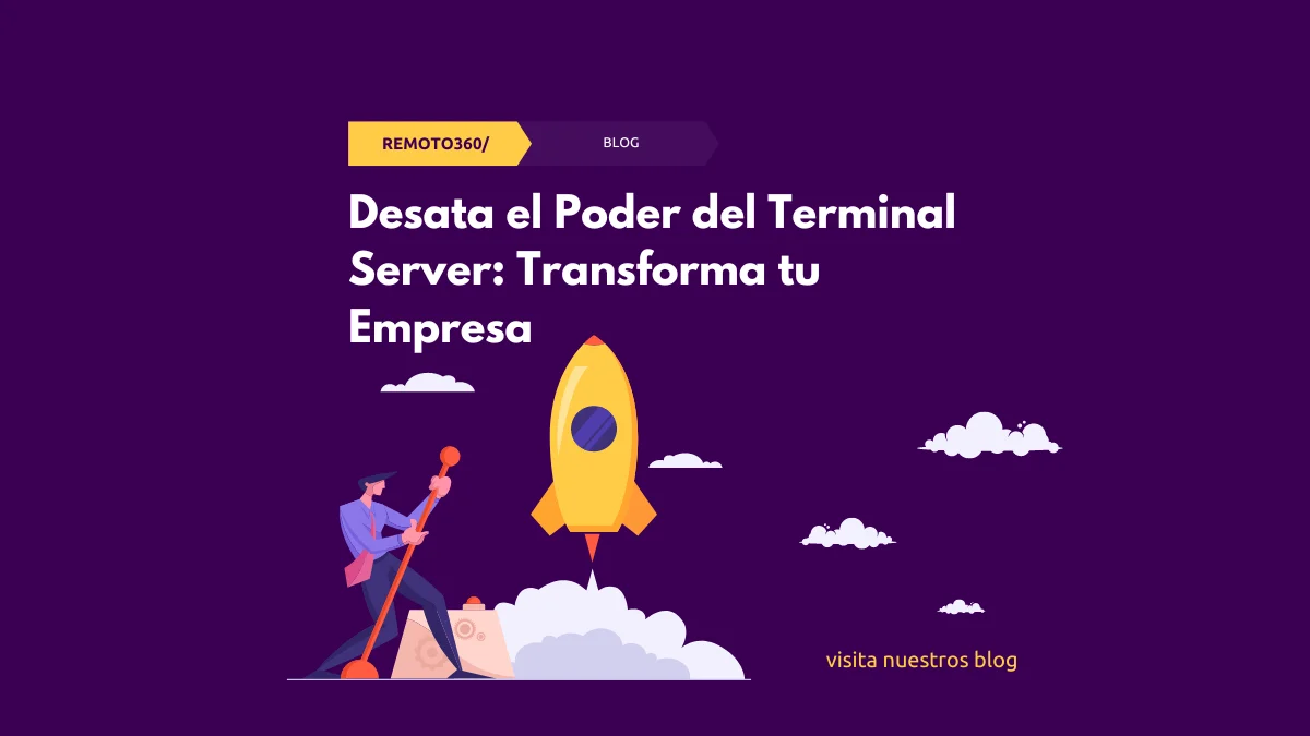 ¿Qué es un Terminal Server y es Necesario para Mi Negocio?